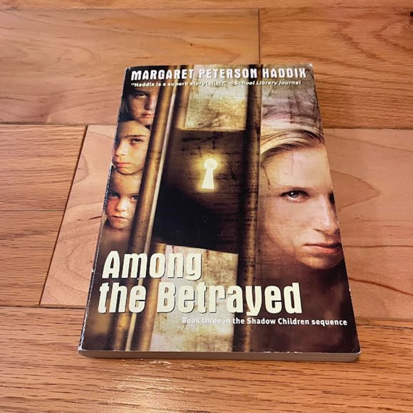 Other | Among The Betrayed Shadow Children By Margaret Peterson Haddix ...